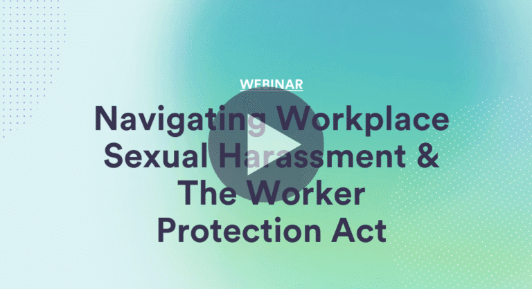 Webinar: Navigating Workplace Sexual Harassment & The Worker Protection ...